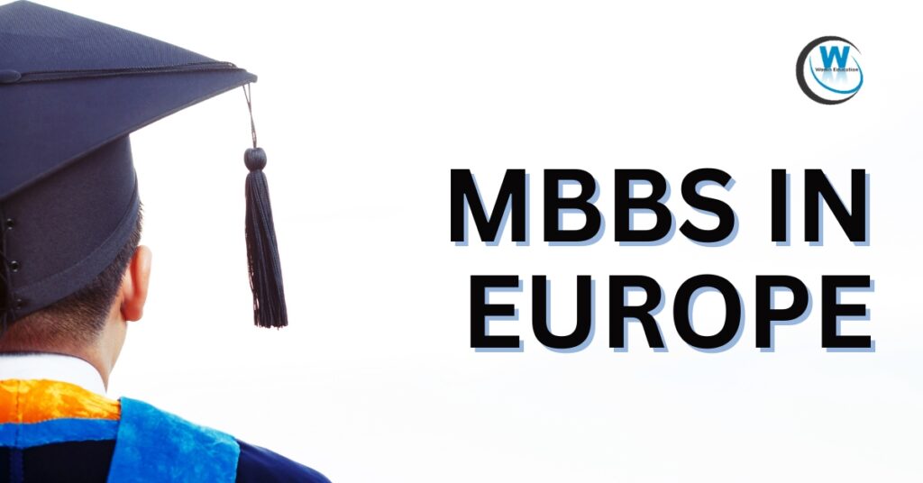 Study MBBS in Europe: Affordable & Top-Ranked Universities